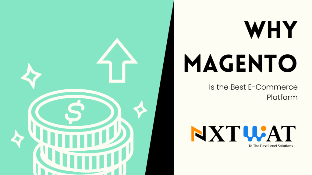 Why Magento Is the Best E-Commerce Platform for Scalable Businesses