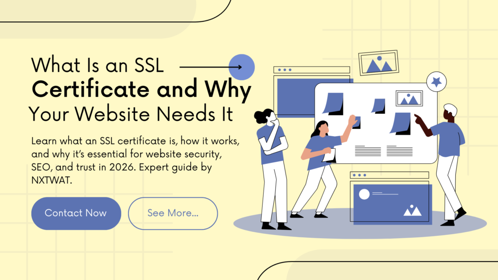 What Is an SSL Certificate? Importance, Benefits & How It Works | NXTWAT
